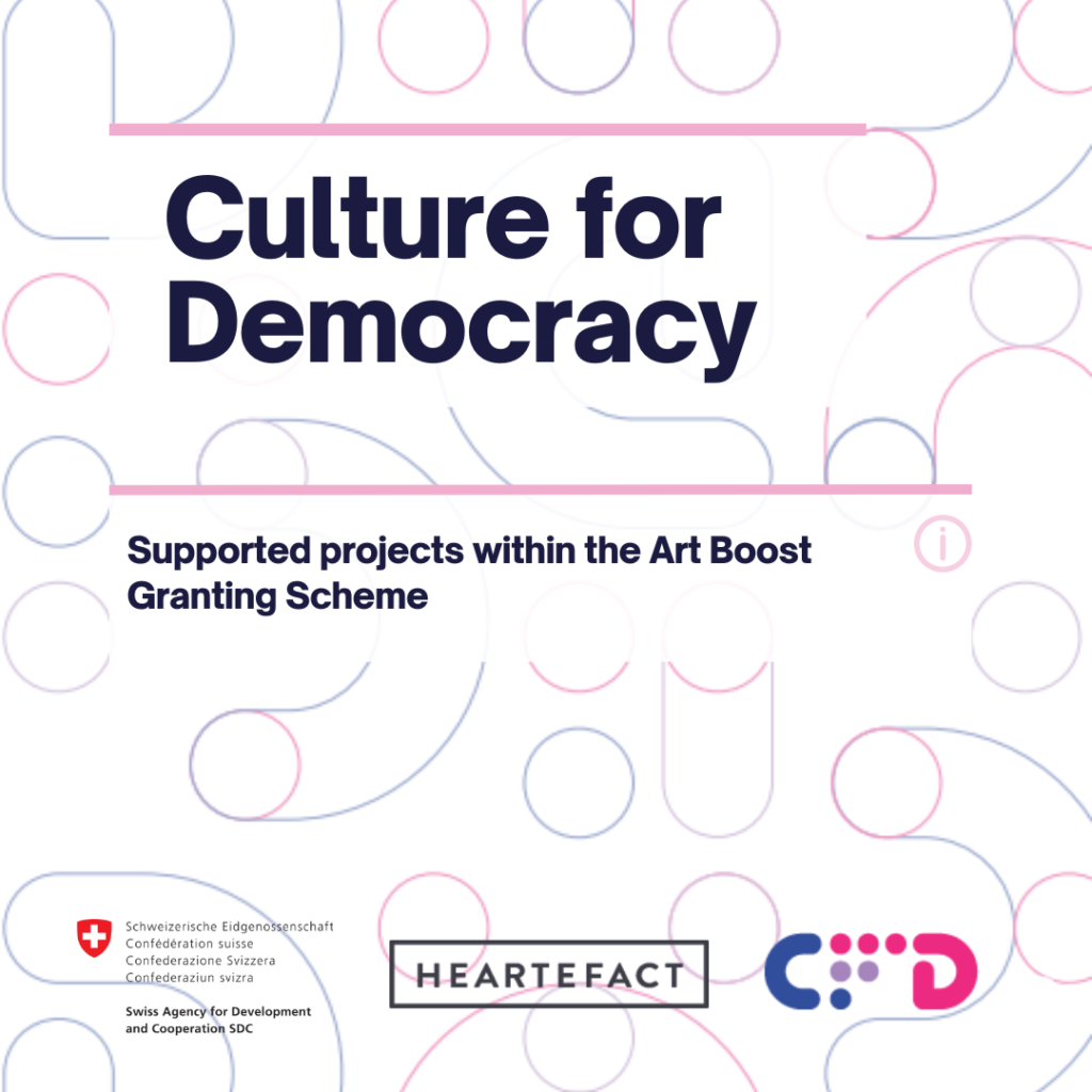 Project Culture for Democracy: Supported new projects under ArtBoost ...